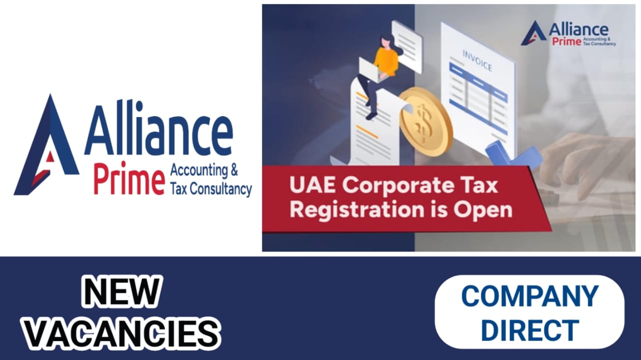 Alliance Prime Accounting & Tax Consultancy Career 2024 - New Vacancies ...