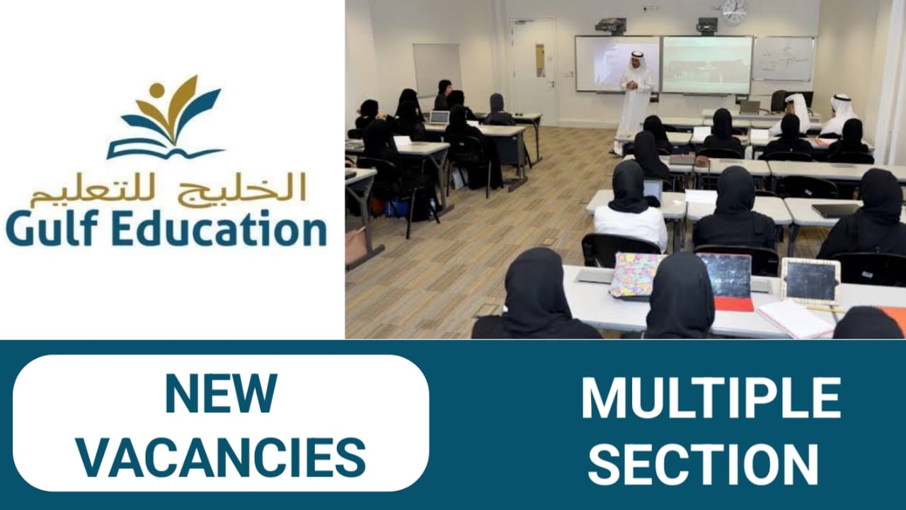 Gulf Education Careers in UAE |Latest Job Opening 2024 - Career Updates Job