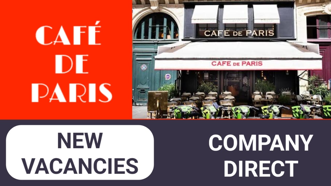 Cafe De Paris Restaurant Careers in Dubai| Dubai new job vacancies 2024 ...