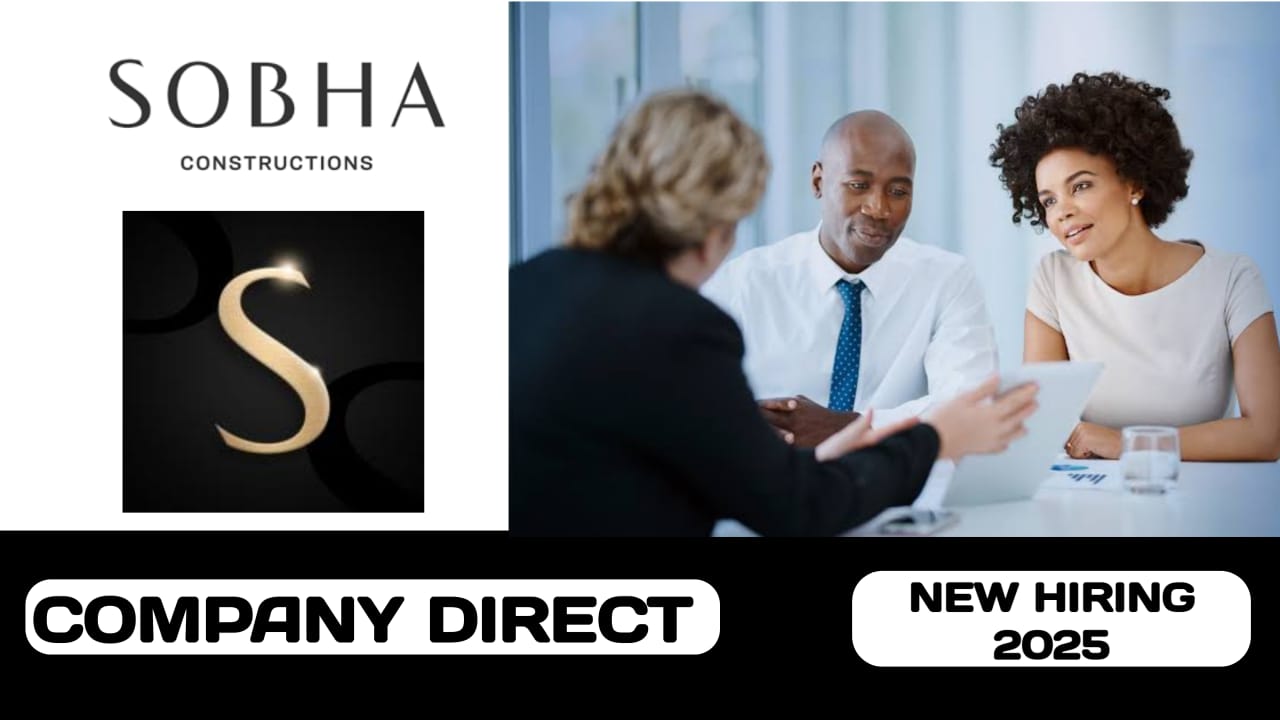Sobha Construction group have new walk-in interview in UAE | Latest job ...